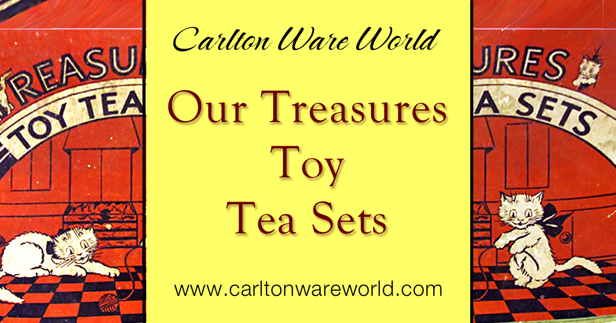 Carlton Ware Our Treasures Tea Sets